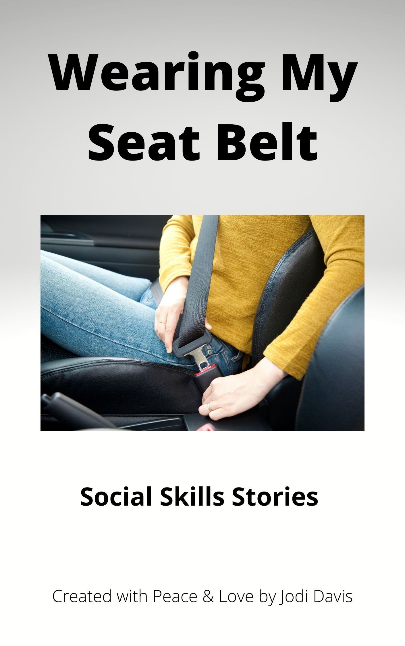 Wearing My Seat Belt: Social Skills Story - Etsy