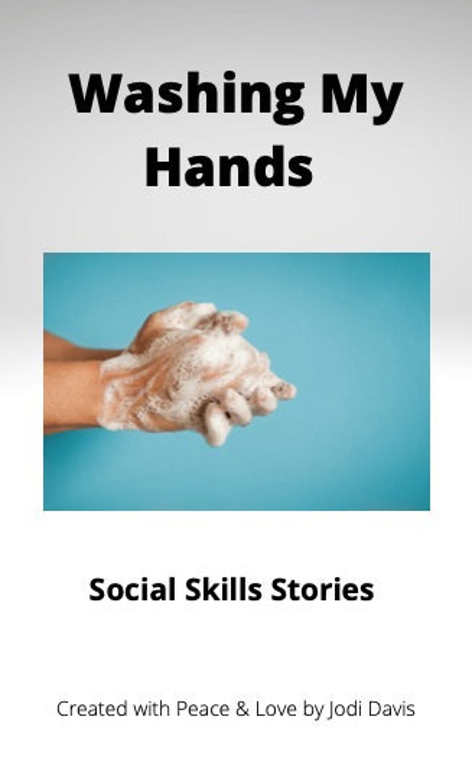Washing My Hands: Social Skills Story - Etsy