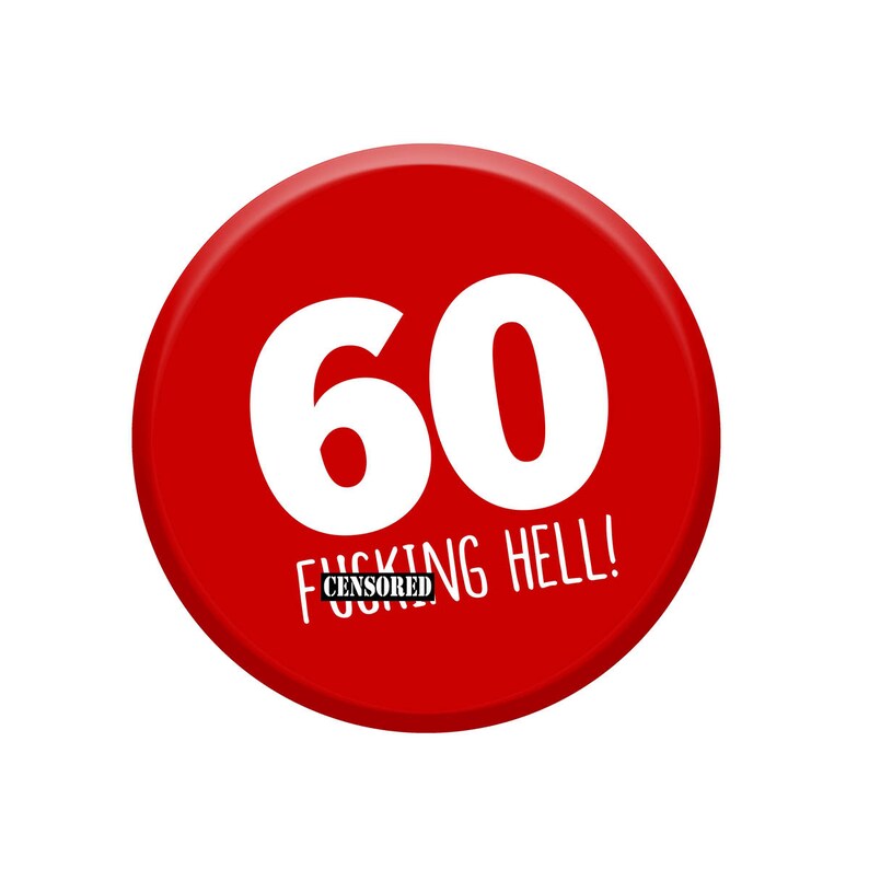 60th Birthday Gift. 60th Birthday Badge. 60th Buttons. - Etsy UK