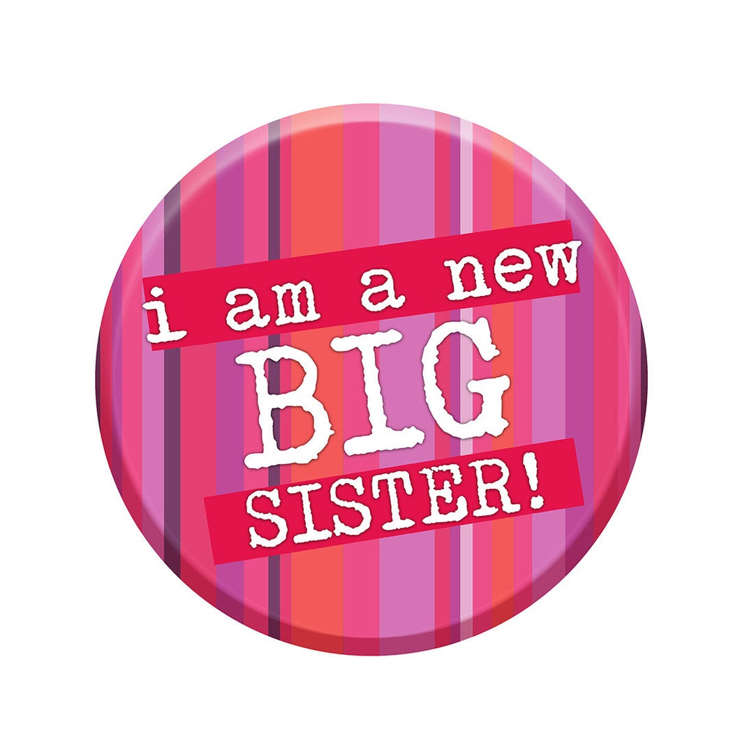 New Big Sister Badge. Big Sister Badge. New Siblings Badge. - Etsy UK