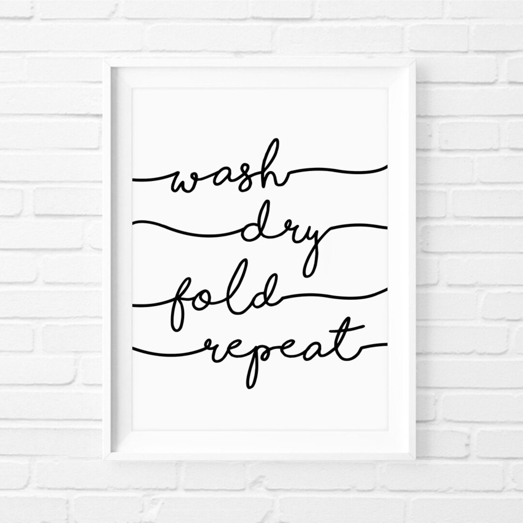 Wash Dry Fold Repeat Instant Download Digital Print Interior Design ...