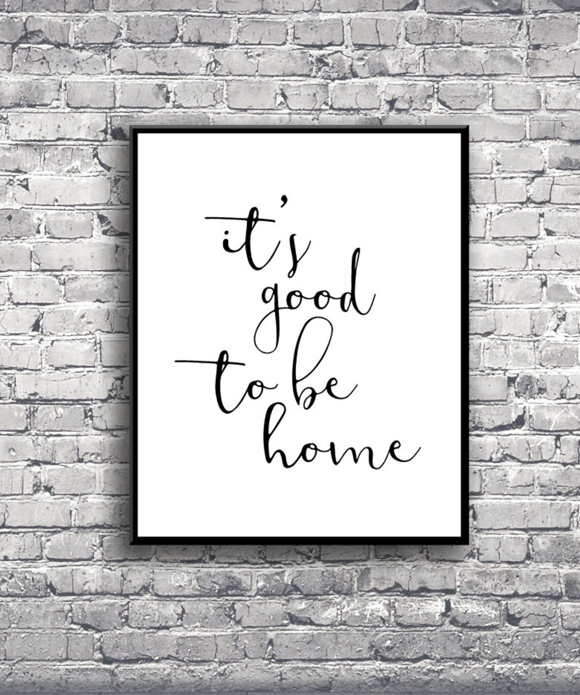 It's Good to Be Home Instant Download Digital Print | Etsy