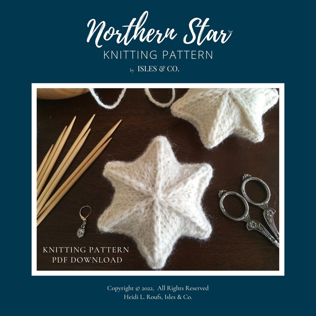 Knitting Pattern: "northern Star" 6 Pointed Hand Knit Star Ornament ...