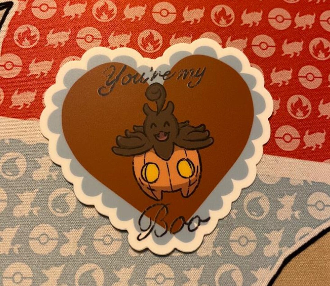 Pumpkaboo you're My Boo Sticker pokemon Inspired Matte Sticker, 3x3 - Etsy