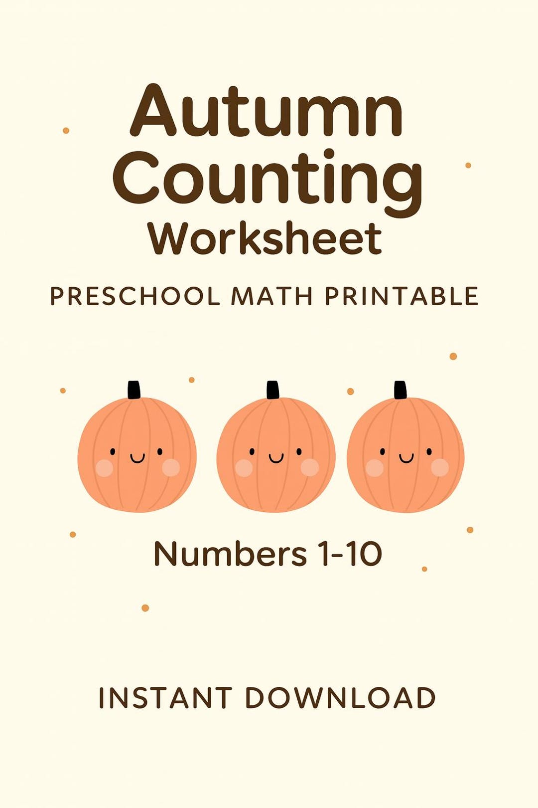 Autumn Counting Worksheet | Preschool Math Printable | Fall Numbers 1 ...