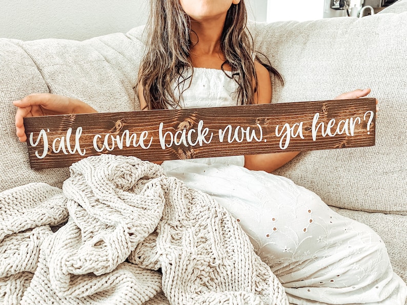 Y'all Come Back Now Wood Sign, Rustic Farmhouse Decor - Etsy
