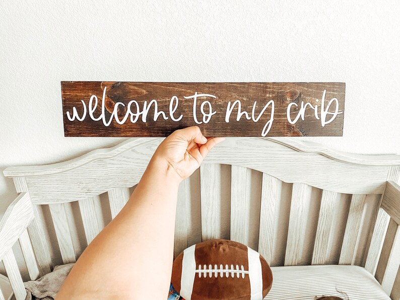 Welcome to My Crib Nursery Signs Home Decor Newborn | Etsy