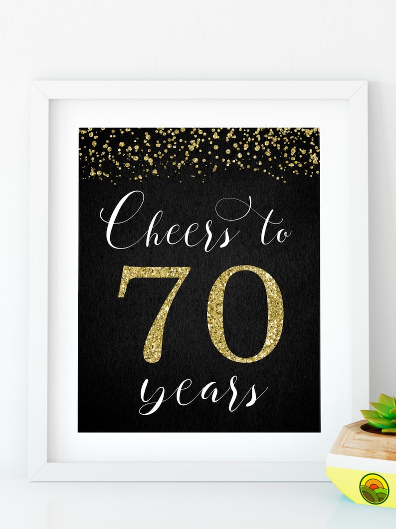 Cheers To 70 Years Printable 70th Birthday Decor Gold 70th Etsy