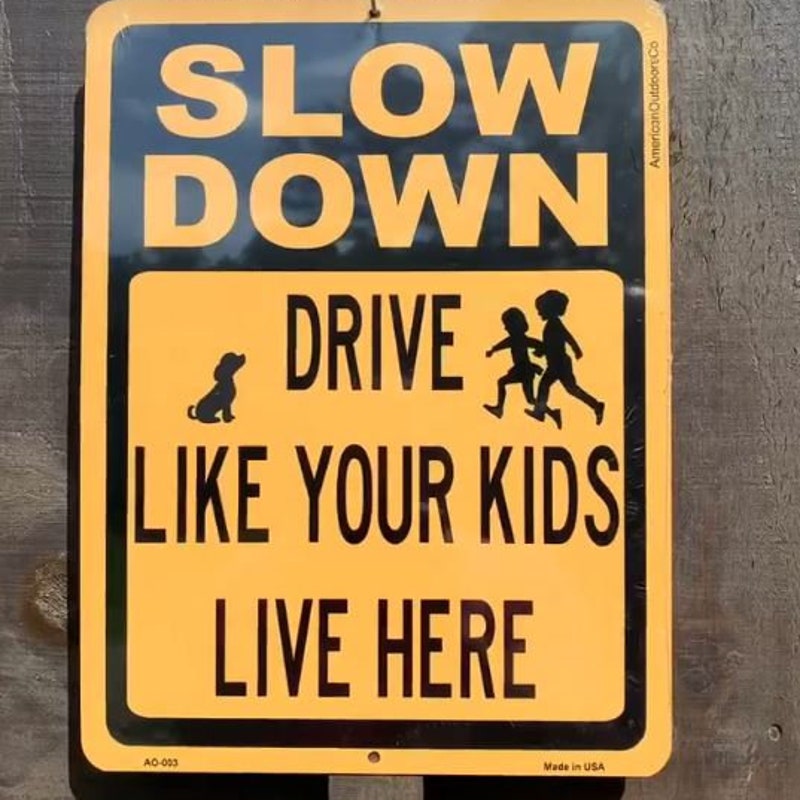 Slow Down Signs - Etsy