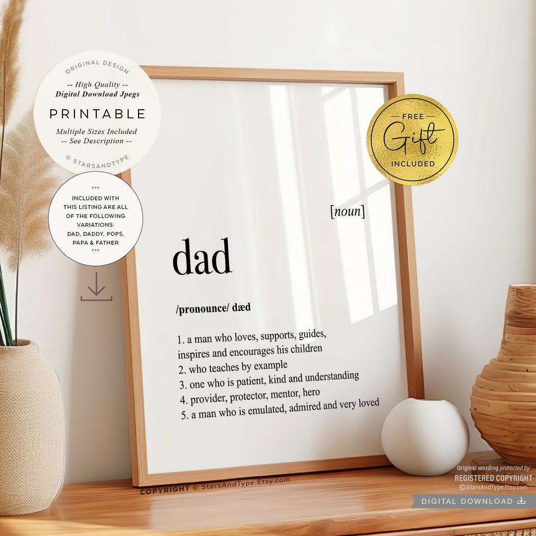 Dad Definition, PRINTABLE Art, Pops Daddy Papa Father Quote Sign ...