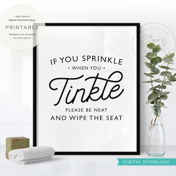 If You Sprinkle When You Tinkle Sign Printable - Etsy