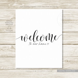 Welcome to Our Home, PRINTABLE Wall Art, Family Home Welcome Sign ...