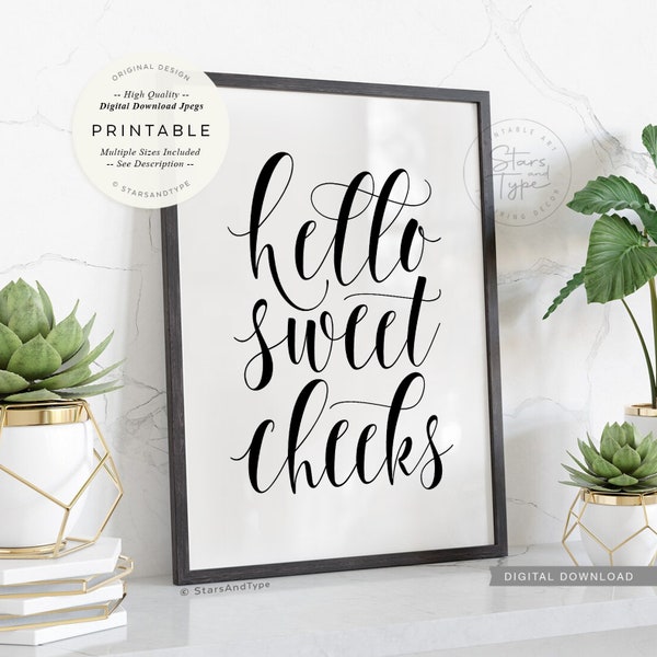 Hello Sweet Cheeks - Etsy
