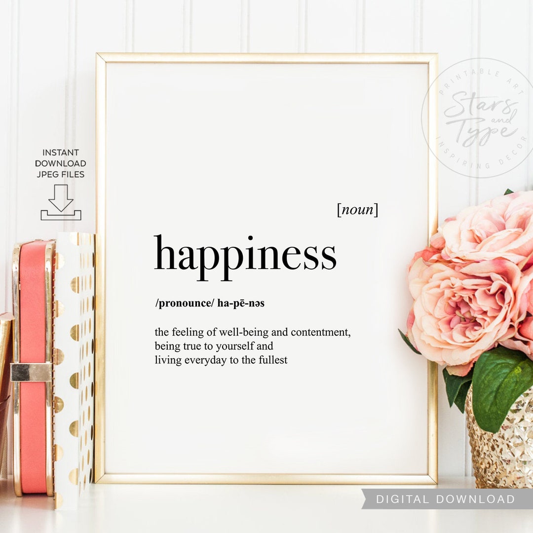 Happiness Definition, PRINTABLE Art, Dictionary Meaning, Happy Well ...