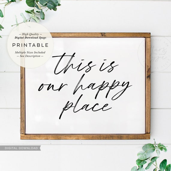 This is Our Happy Place PRINTABLE Wall Art Home Quote Decor - Etsy