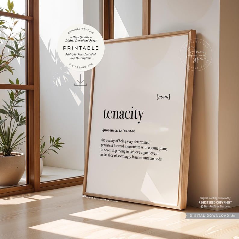Tenacity Definition, PRINTABLE Office Desk Art, Persistence ...