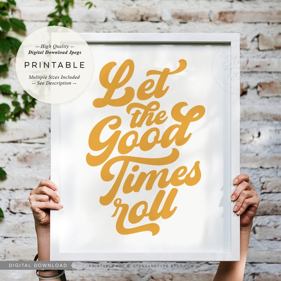 Let the Good Times Roll PRINTABLE Art Wall Decor Drinks - Etsy