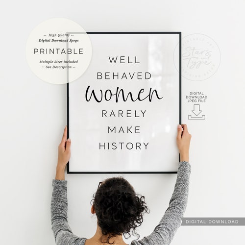 Well Behaved Women Svg Rarely Make History Svg Female Future Etsy
