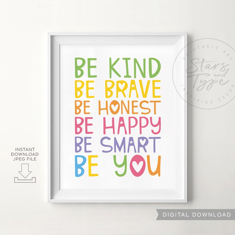 Be Kind Brave Honest Happy Smart Be You PRINTABLE Art Kids | Etsy