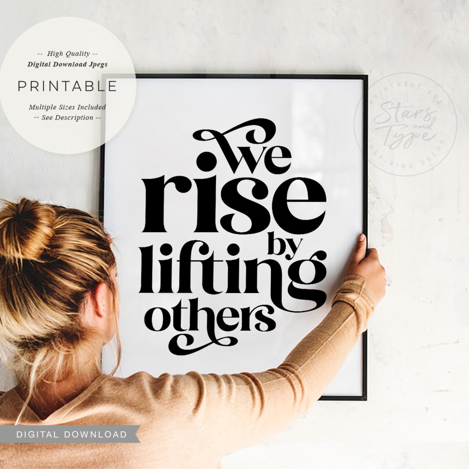 We Rise by Lifting Others PRINTABLE Art Motivational - Etsy UK