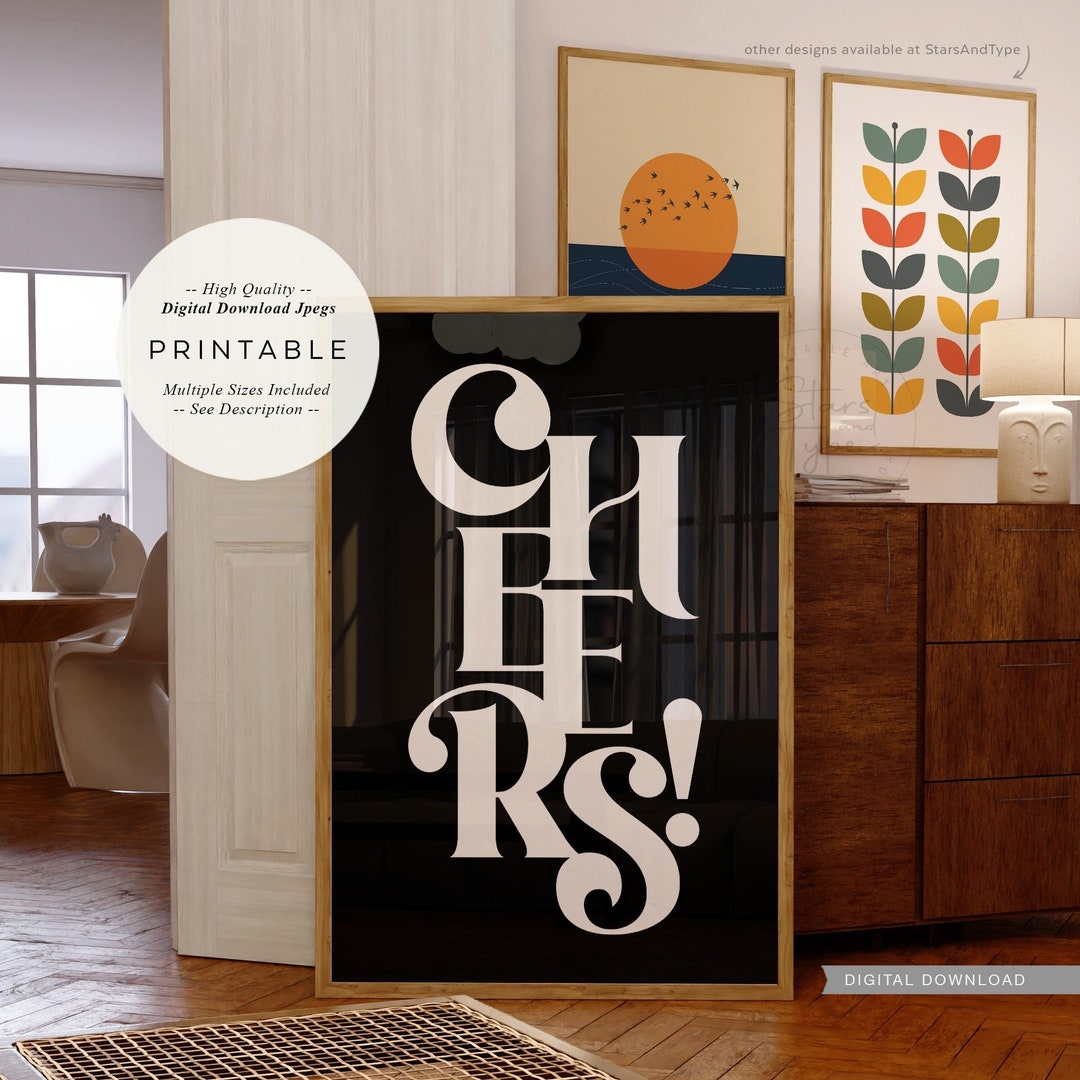 Cheers, PRINTABLE Art, Bar Cart Drinks Trolley Sign, Alcohol Drinking Quote, Party Wall Decor ...