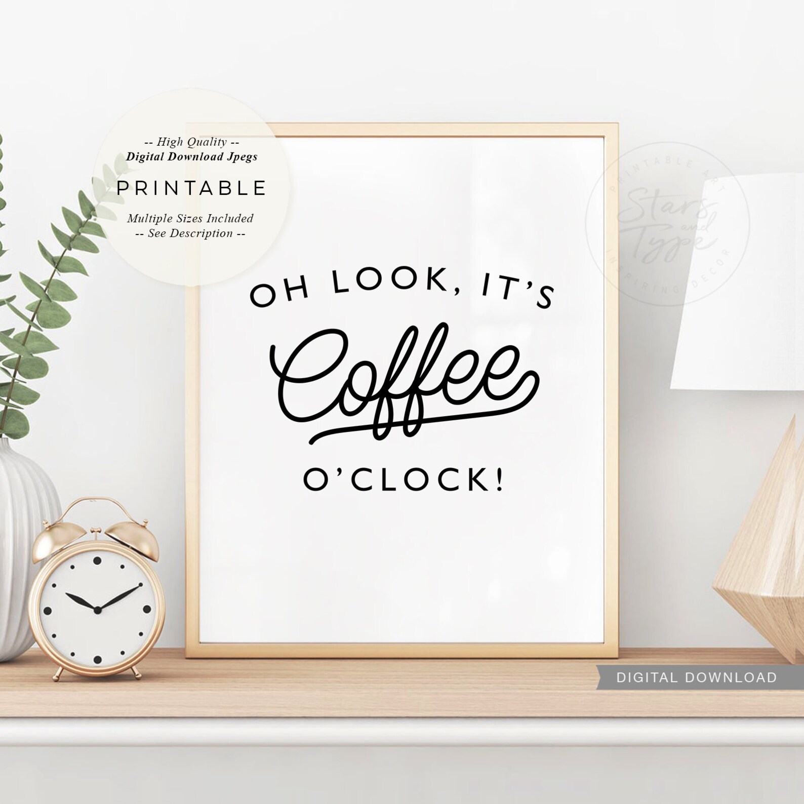 It's Coffee O'clock PRINTABLE Wall Art Coffee Lovers | Etsy