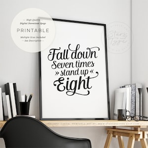 Fall Down Seven Times Stand up Eight PRINTABLE Art - Etsy UK