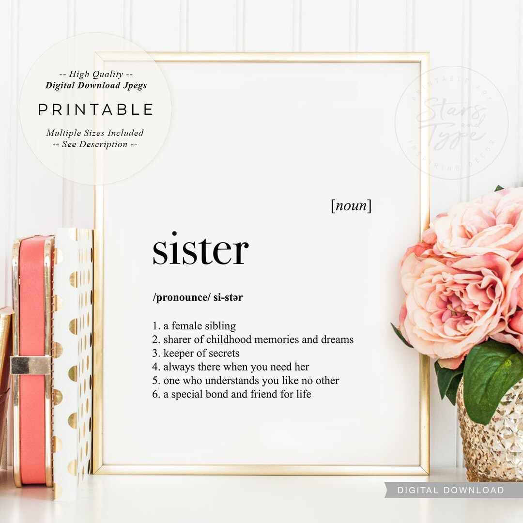 Sister Definition PRINTABLE Art Sibling Quote Decor Special - Etsy