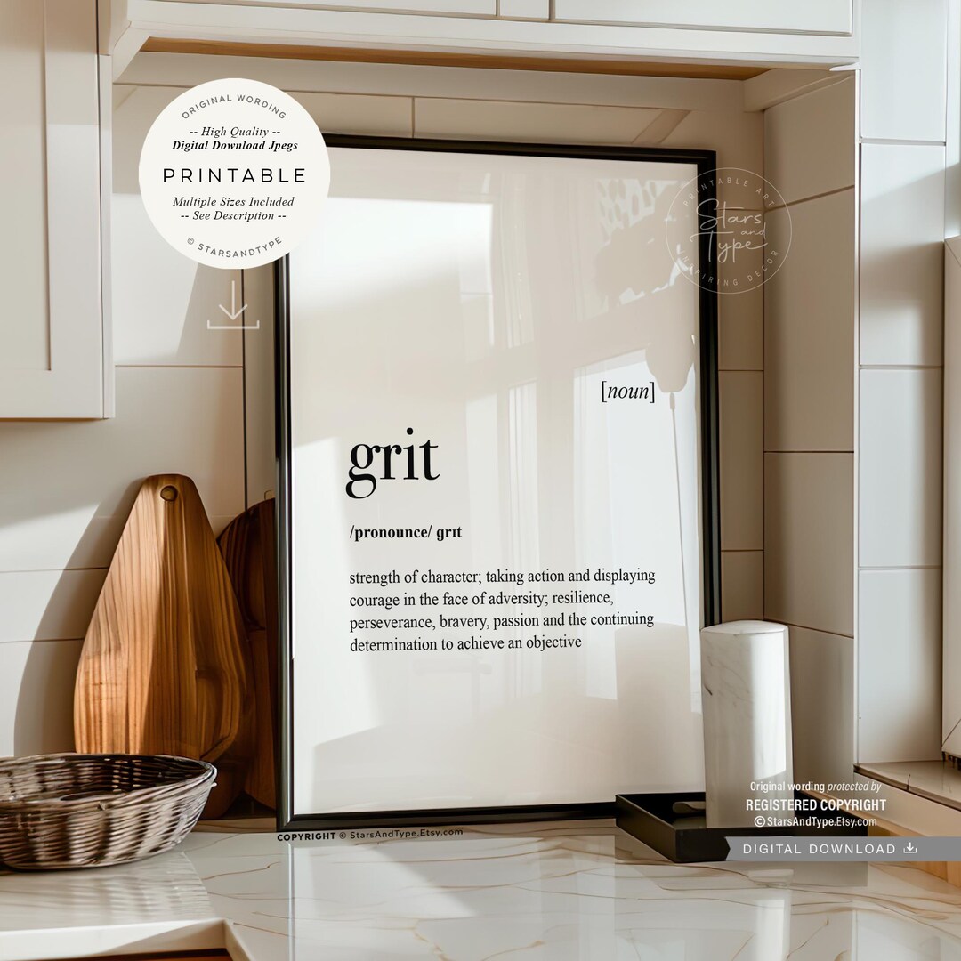 Grit Definition, PRINTABLE Art, Persistence Determination Quote ...