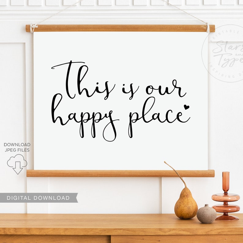 This Is Our Happy Place PRINTABLE Wall Art Home Quote Decor | Etsy
