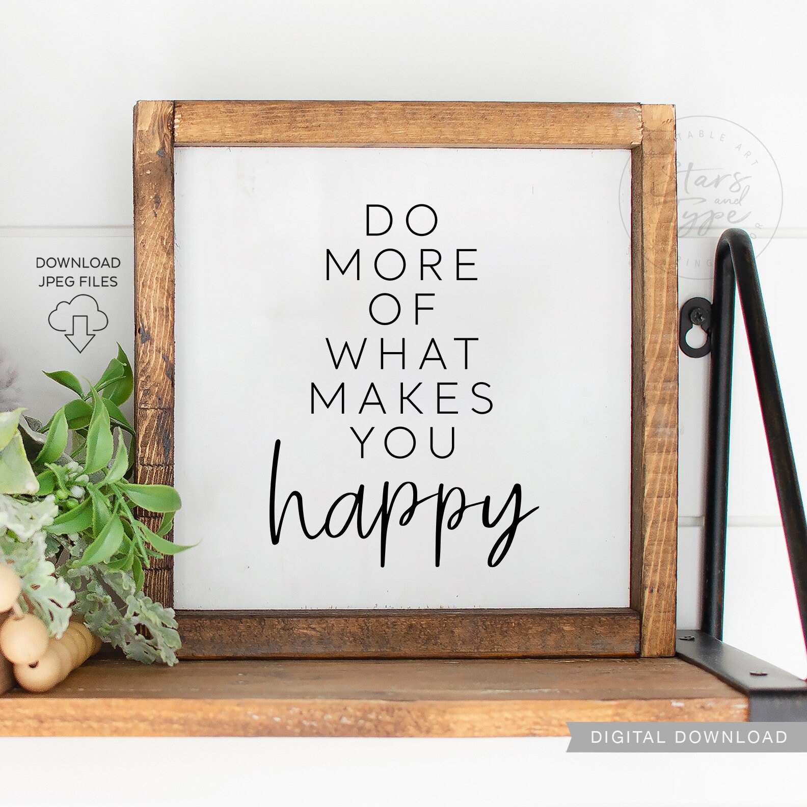 Do More of What Makes You Happy PRINTABLE Wall Art Happiness | Etsy UK