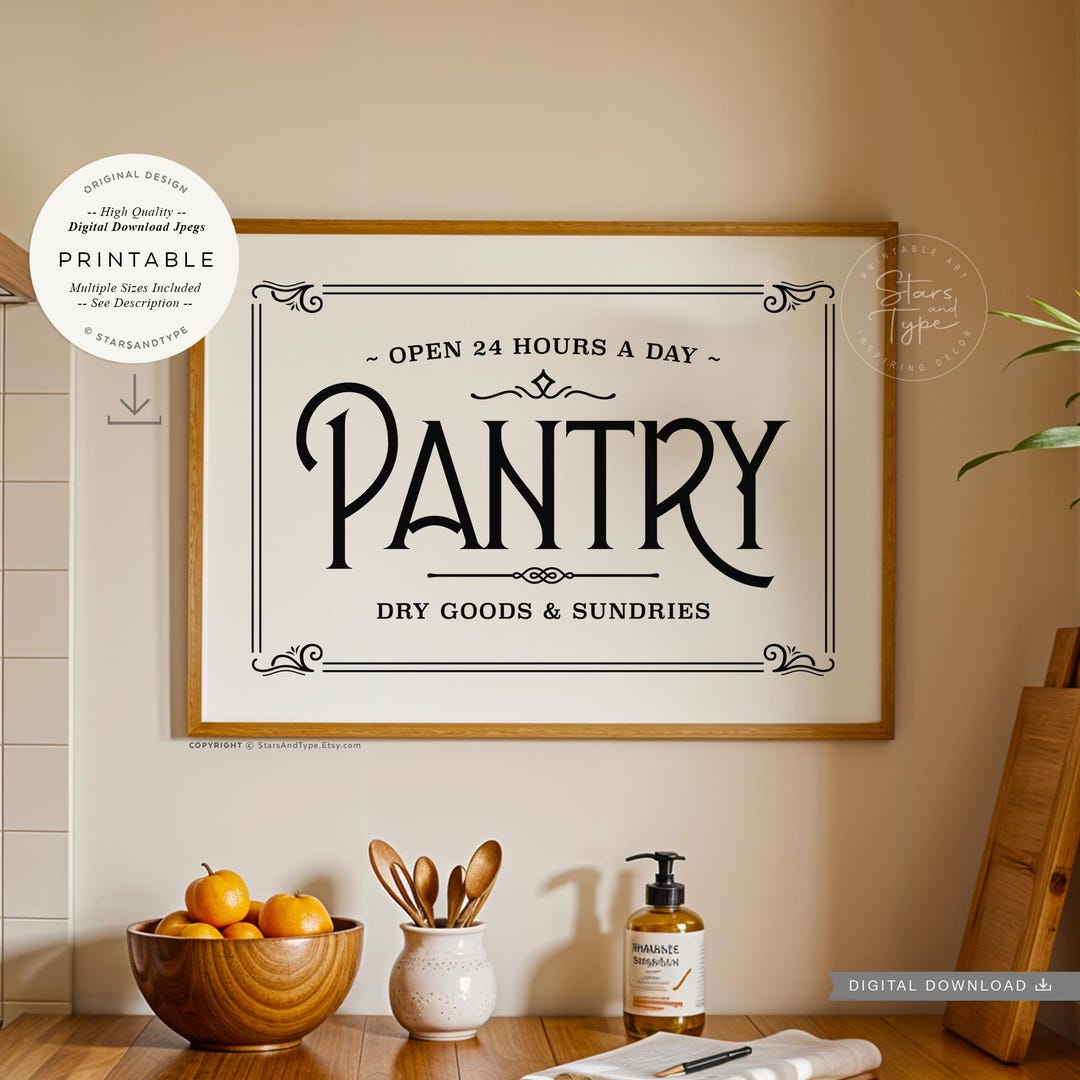 Pantry PRINTABLE Art, Open 24 Hours Dry Goods Sundries, Vintage Style ...
