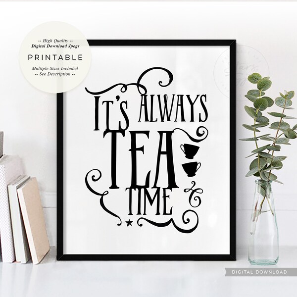 Its Always Tea Time - Etsy