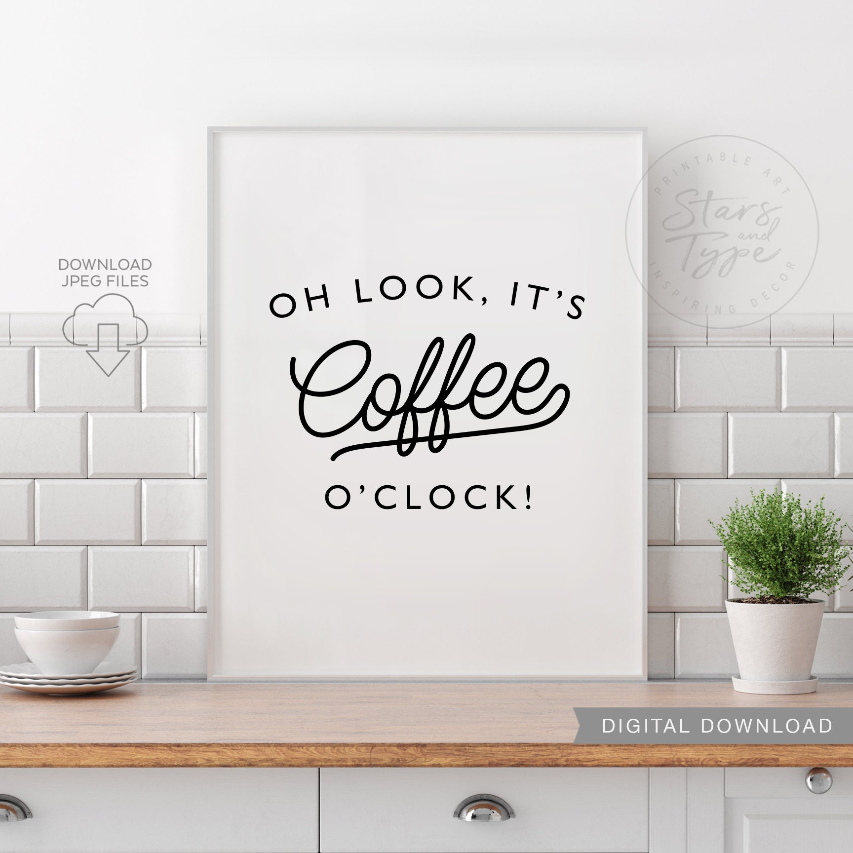 It's Coffee O'clock PRINTABLE Wall Art Coffee Lovers | Etsy