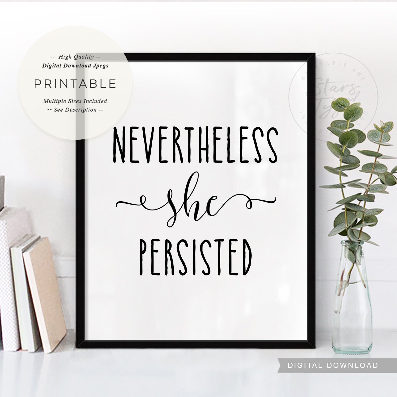 Nevertheless She Persisted PRINTABLE Wall Art Motivational - Etsy UK