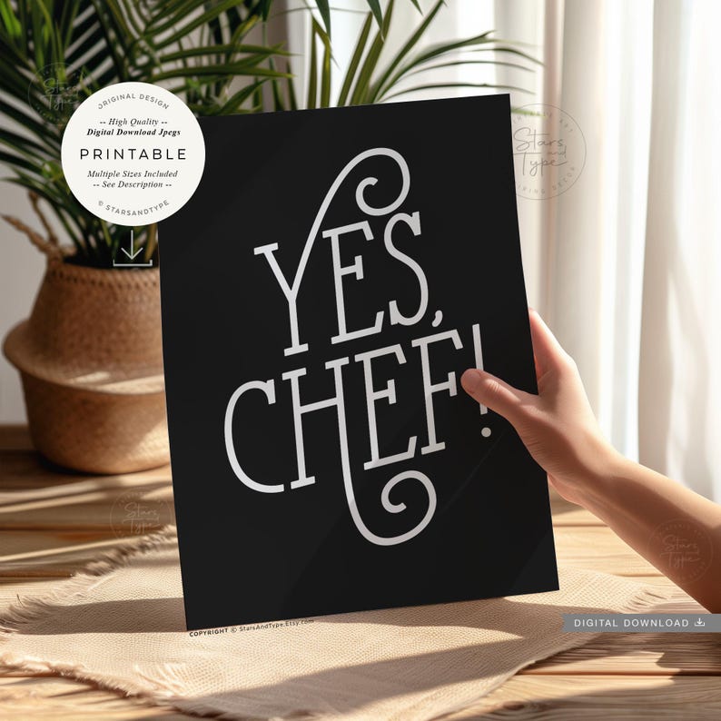 Yes Chef, PRINTABLE Wall Art, Modern Black White Kitchen Decor, Digital ...