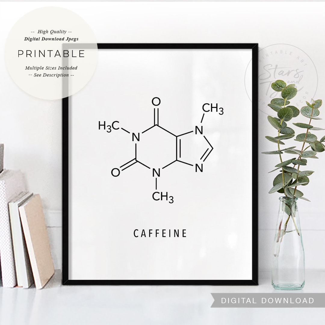 Caffeine Molecule, PRINTABLE Wall Art, Coffee Tea, Science Chemistry ...