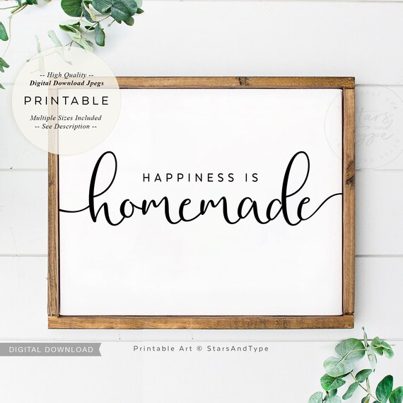 Happiness is Homemade PRINTABLE Art Happy Quote Family Home | Etsy