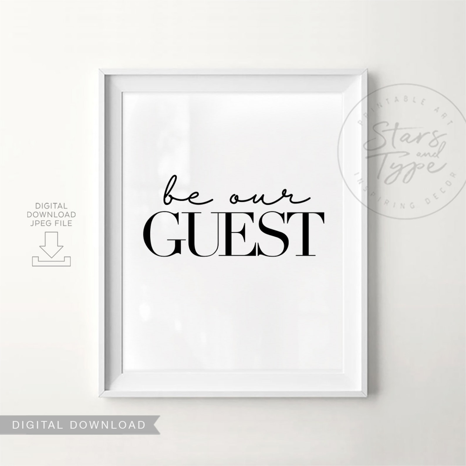 Be Our Guest PRINTABLE Wall Art Entranceway Welcome Sign | Etsy UK