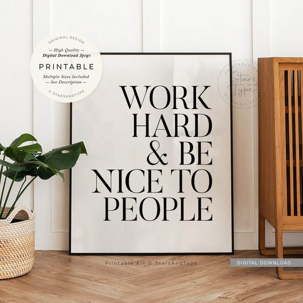 Work Hard and Be Nice to People - Etsy