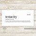 Tenacity Definition, PRINTABLE Office Desk Art, Dictionary Meaning ...