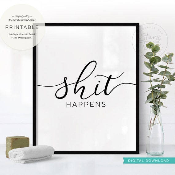 you are the shit sign you are the shit printable Living Room Quote ...
