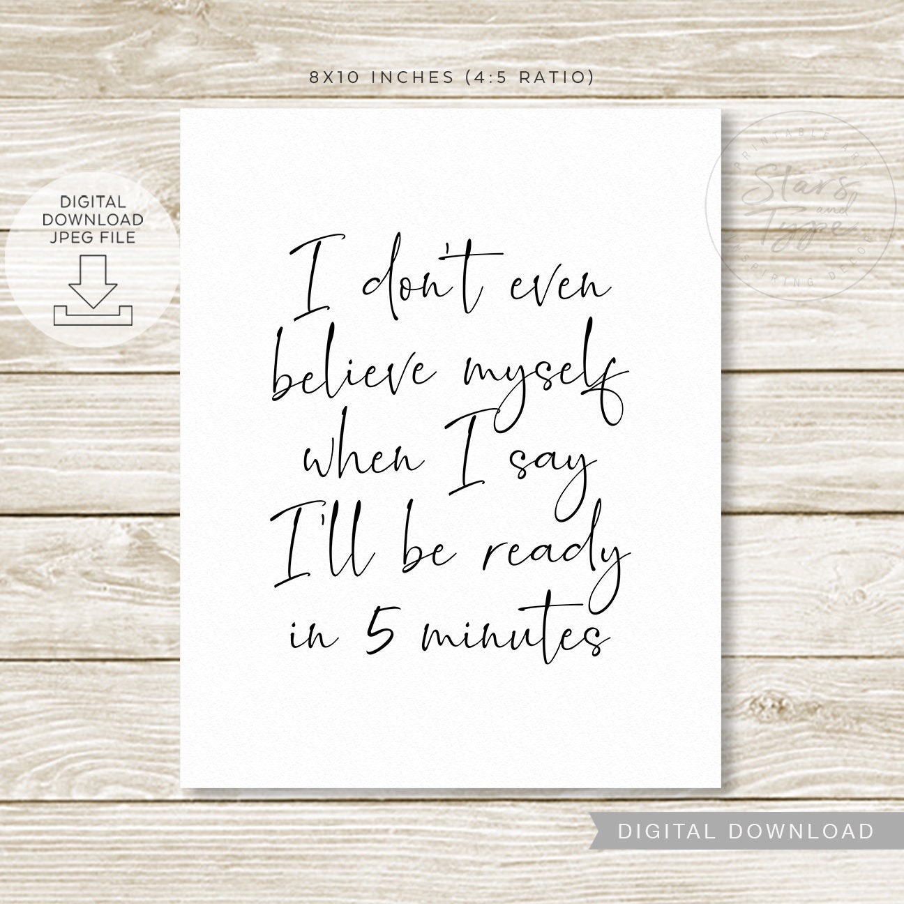 I'll Be Ready in 5 Minutes PRINTABLE Art Dressing Room - Etsy UK
