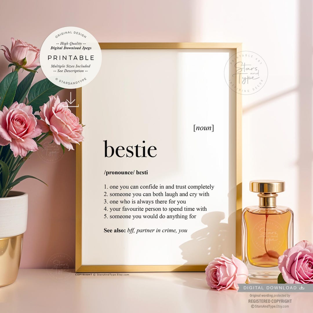 Bestie Definition, PRINTABLE Art, Friend BFF Friendship Gift, Digital ...