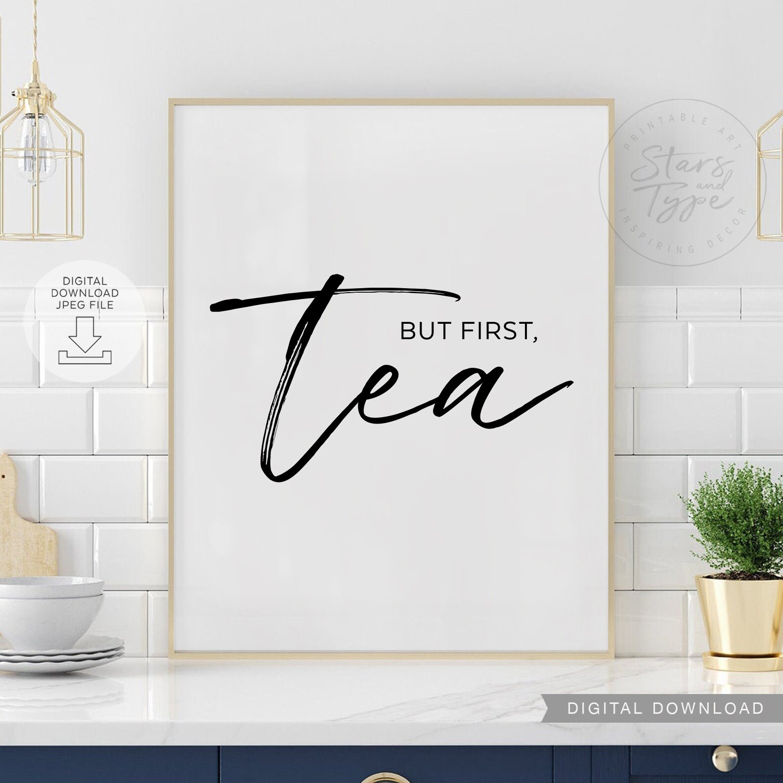 But First Tea PRINTABLE Wall Art Tea Lovers Quote Kitchen | Etsy