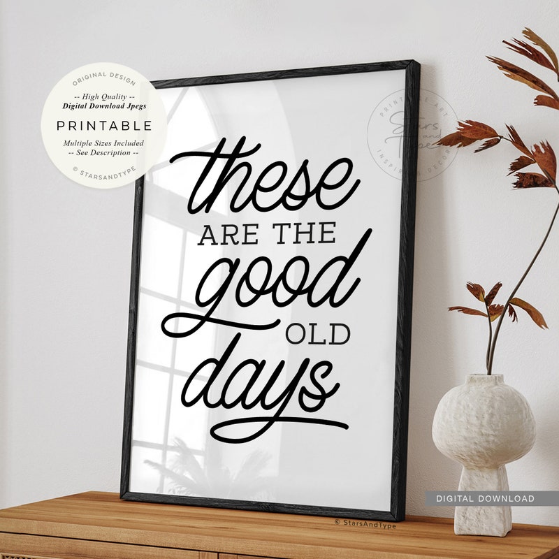 The Good Old Days - Etsy