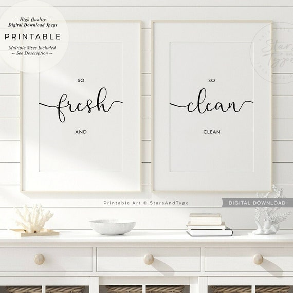 So Fresh and so Clean Clean Wall Art PRINTABLES Set of 2 | Etsy