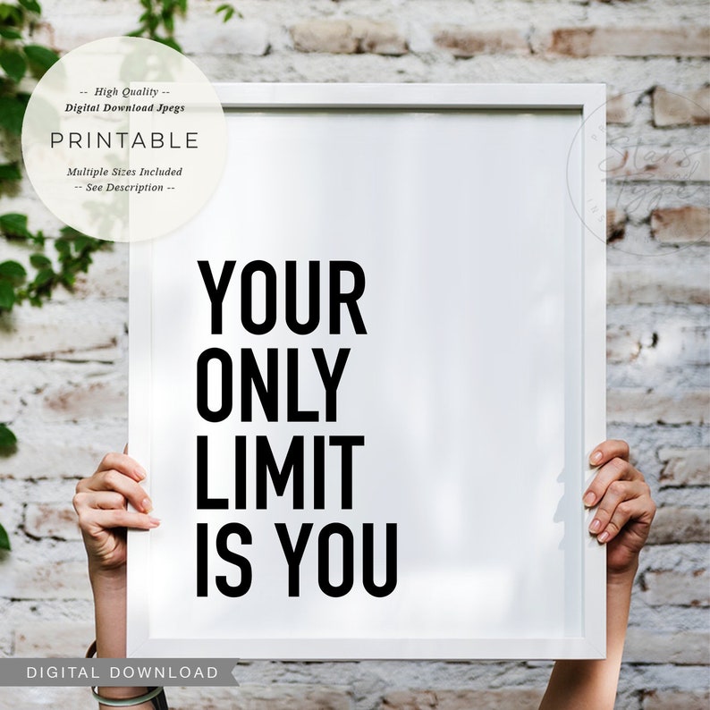 Your Only Limit is You PRINTABLE Art Motivational Fitness - Etsy UK