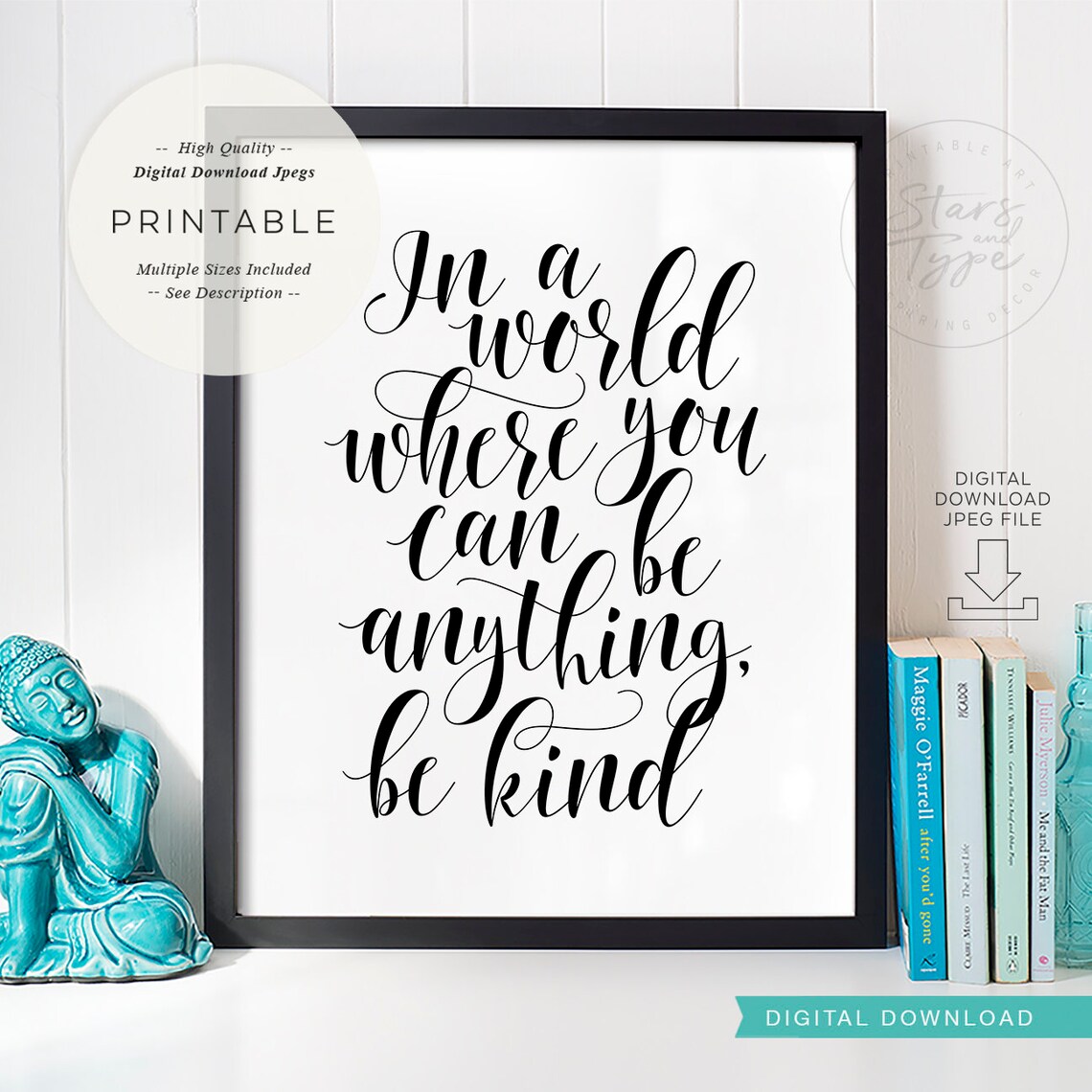 In a World Where You Can Be Anything Be Kind PRINTABLE Wall | Etsy