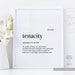 Tenacity Definition, PRINTABLE Office Desk Art, Dictionary Meaning ...